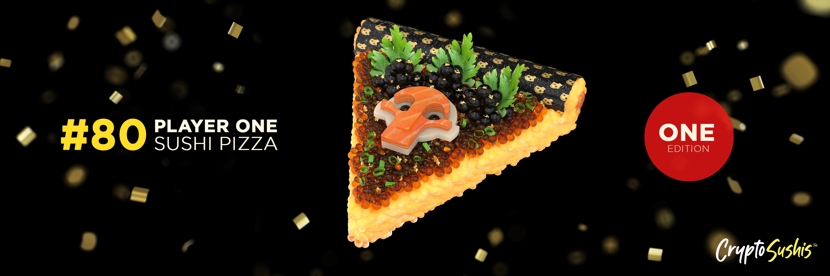CryptoSushis - Player 1 Sushi Pizza